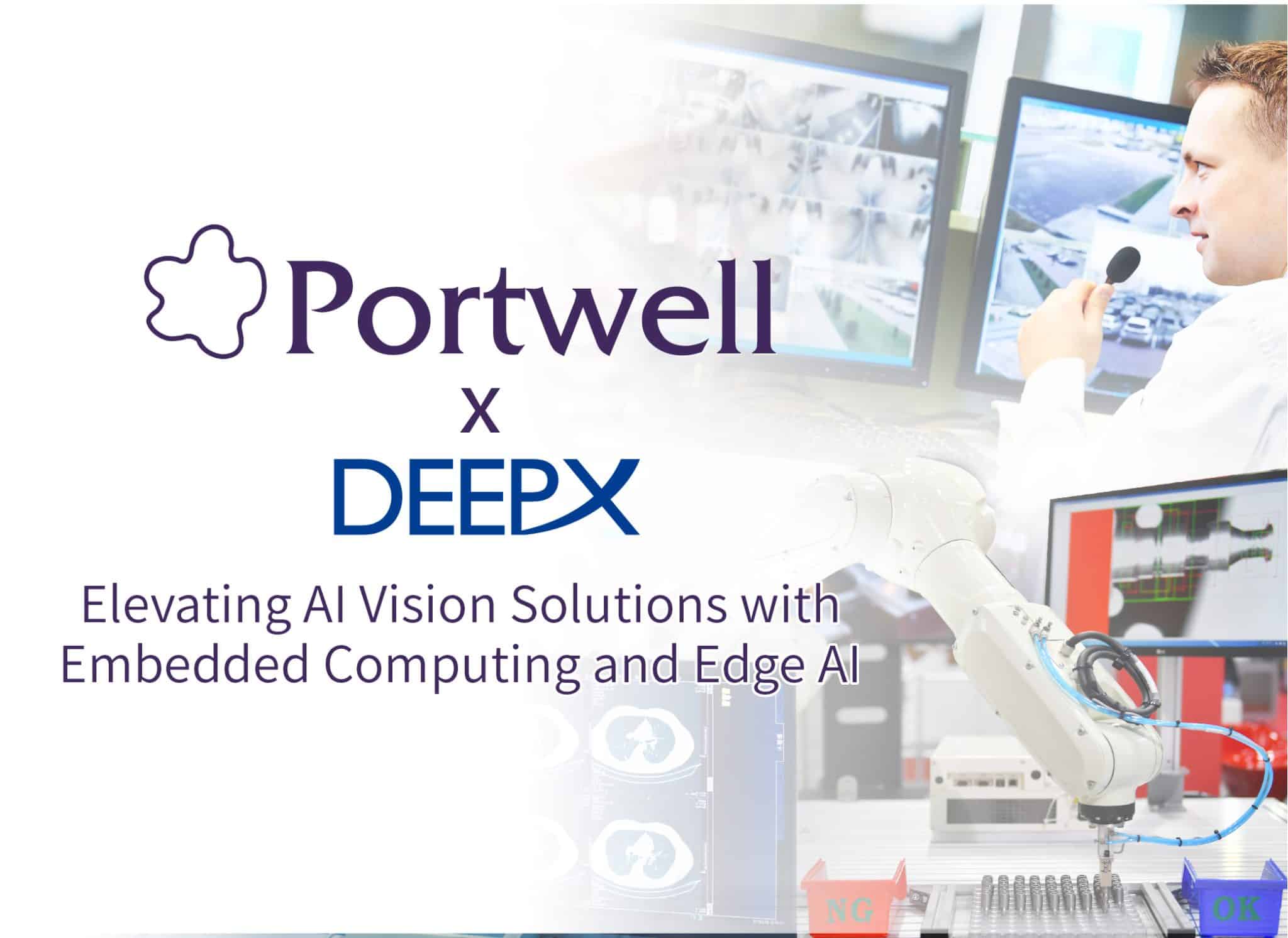 Portwell x DEEPX: Elevating AI Vision Solutions with Embedded Computing ...
