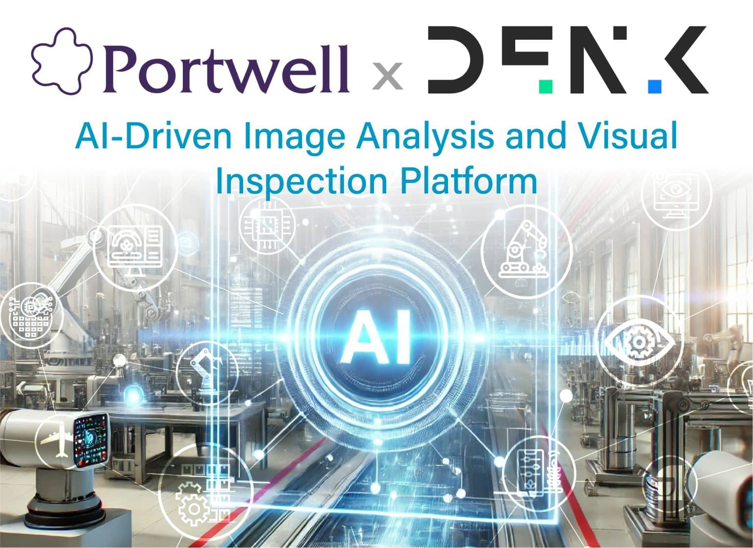 DENKweit: Revolutionizing Manufacturing with AI | Portwell, Inc.